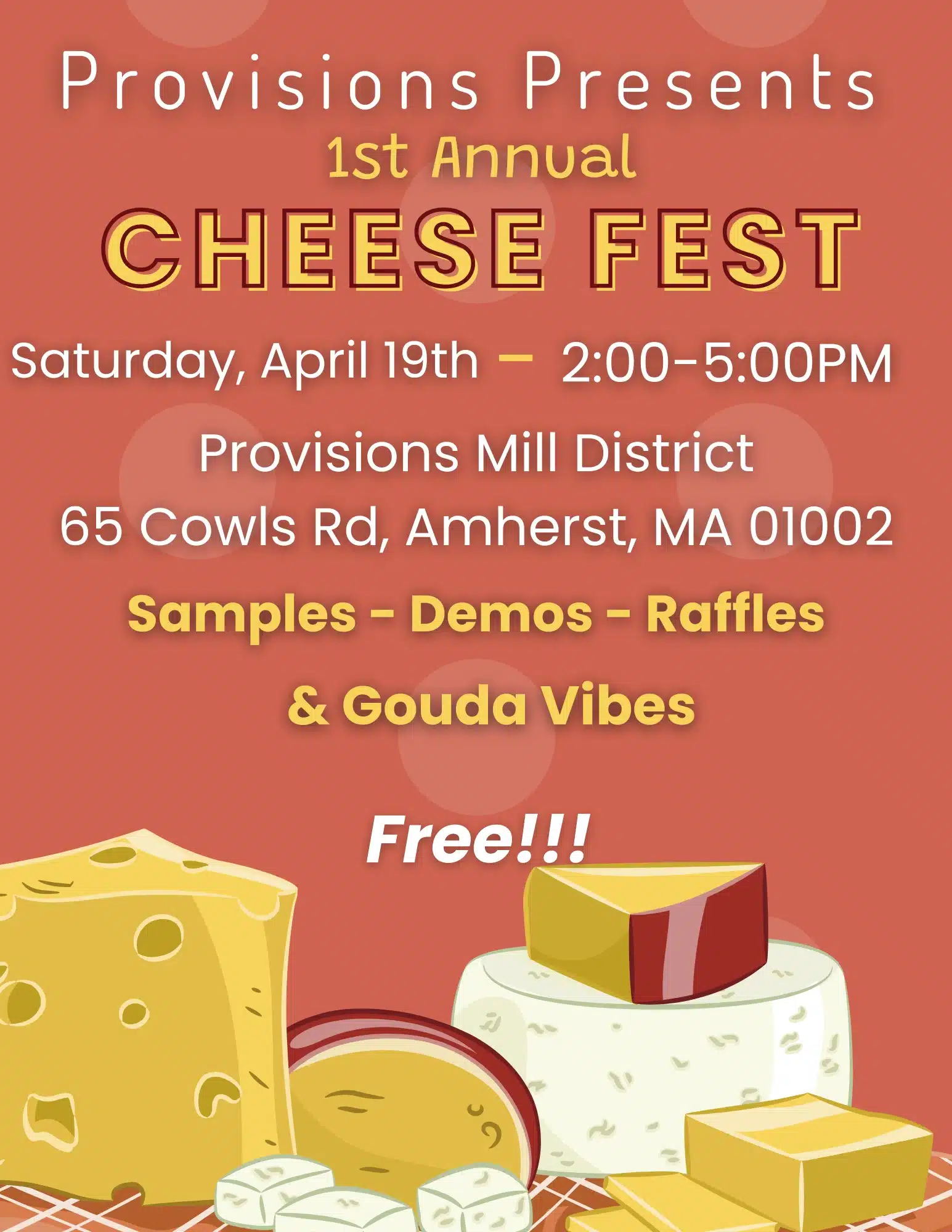 1st Annual Cheese Fest at Provisions Mill District - Amherst Now