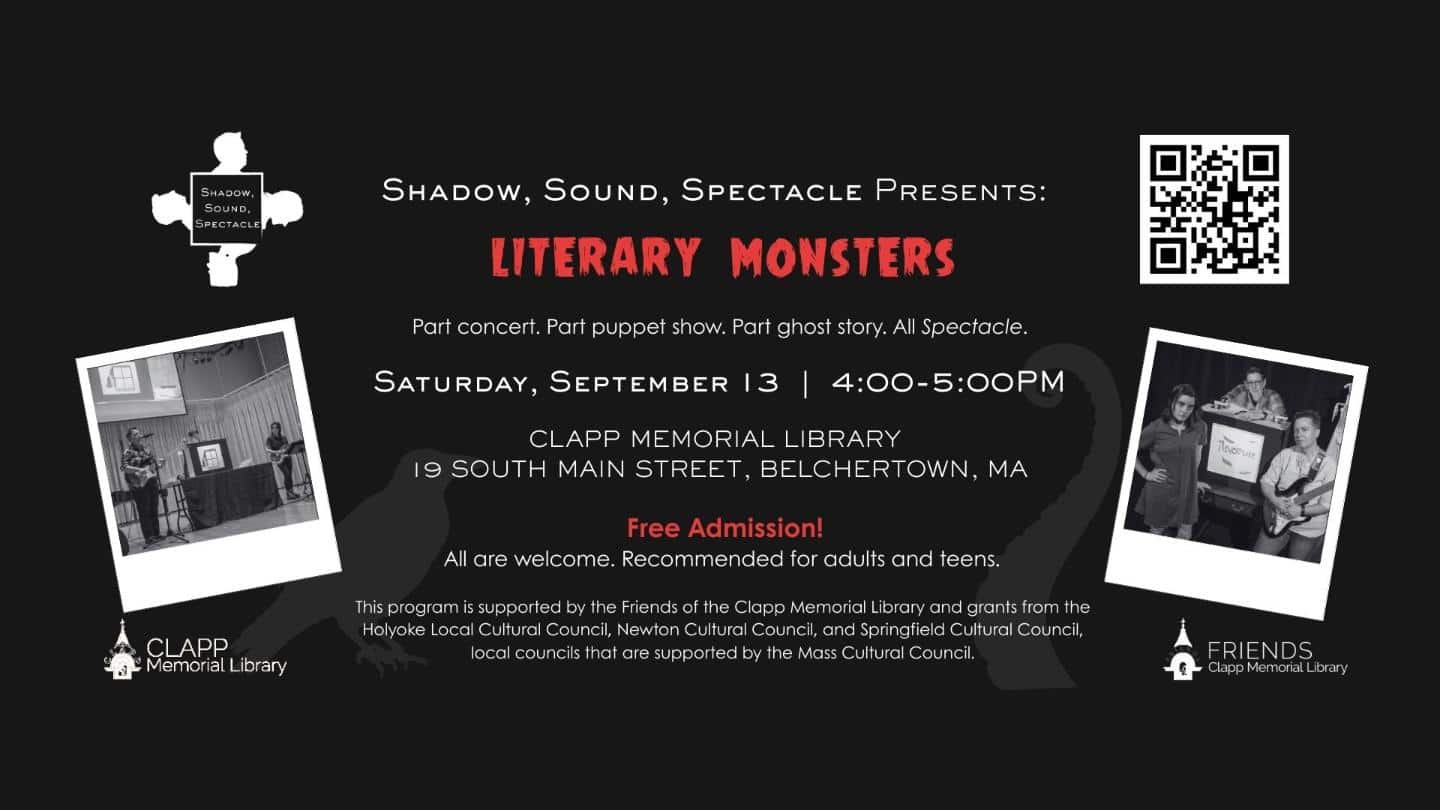 Shadow, Sound, Spectacle Presents Literary Monsters at Clapp Memorial ...