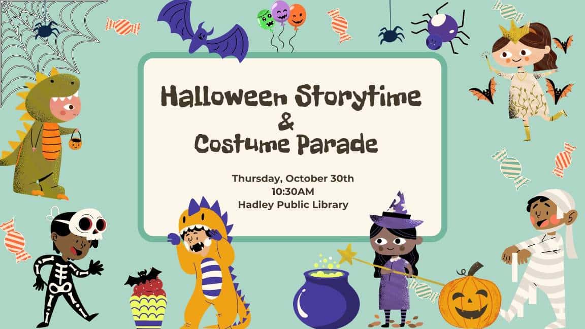 Halloween Storytime and Costume Parade at Hadley Public Library ...