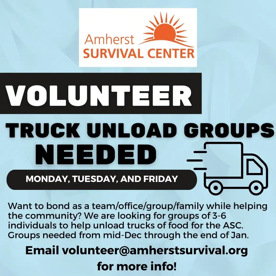 Volunteer Truck Unload Groups at Amherst Survival Center - Amherst Now