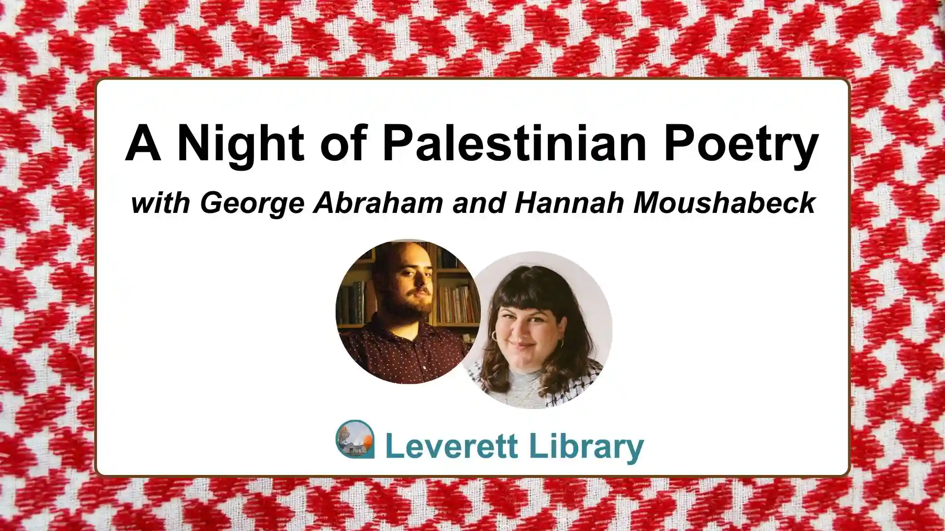 Night of Palestinian Poetry at Leverett Library - Amherst Now